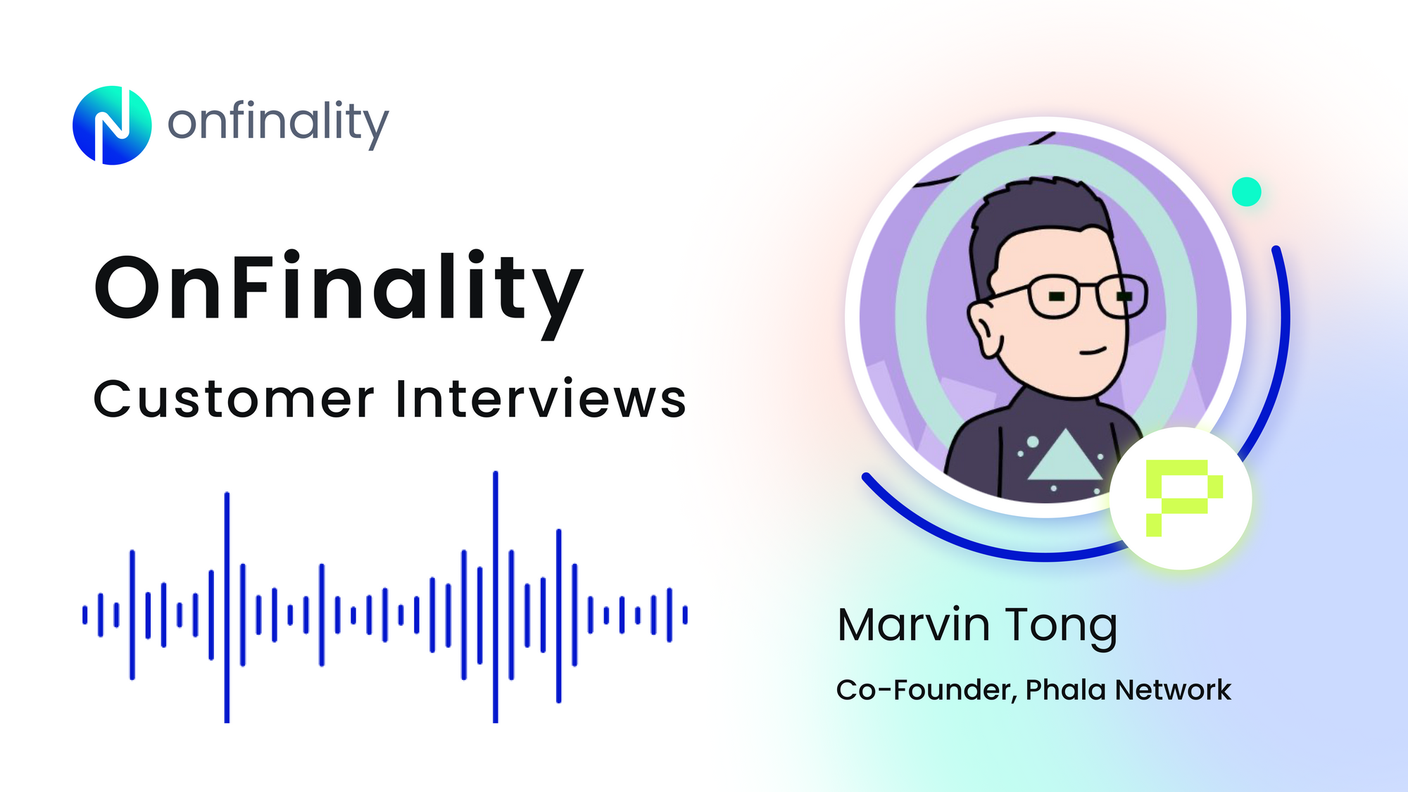 Customer Interview with Marvin Tong, Co-Founder of Phala Network