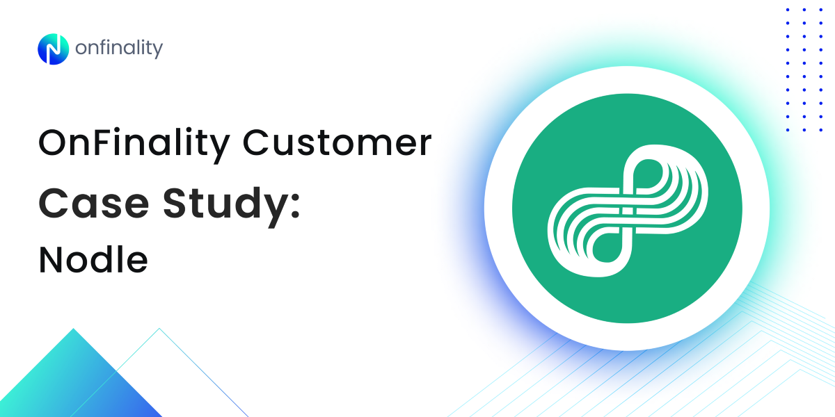 OnFinality Customer Case Study: Nodle OnFinality Customer Case Study: Nodle