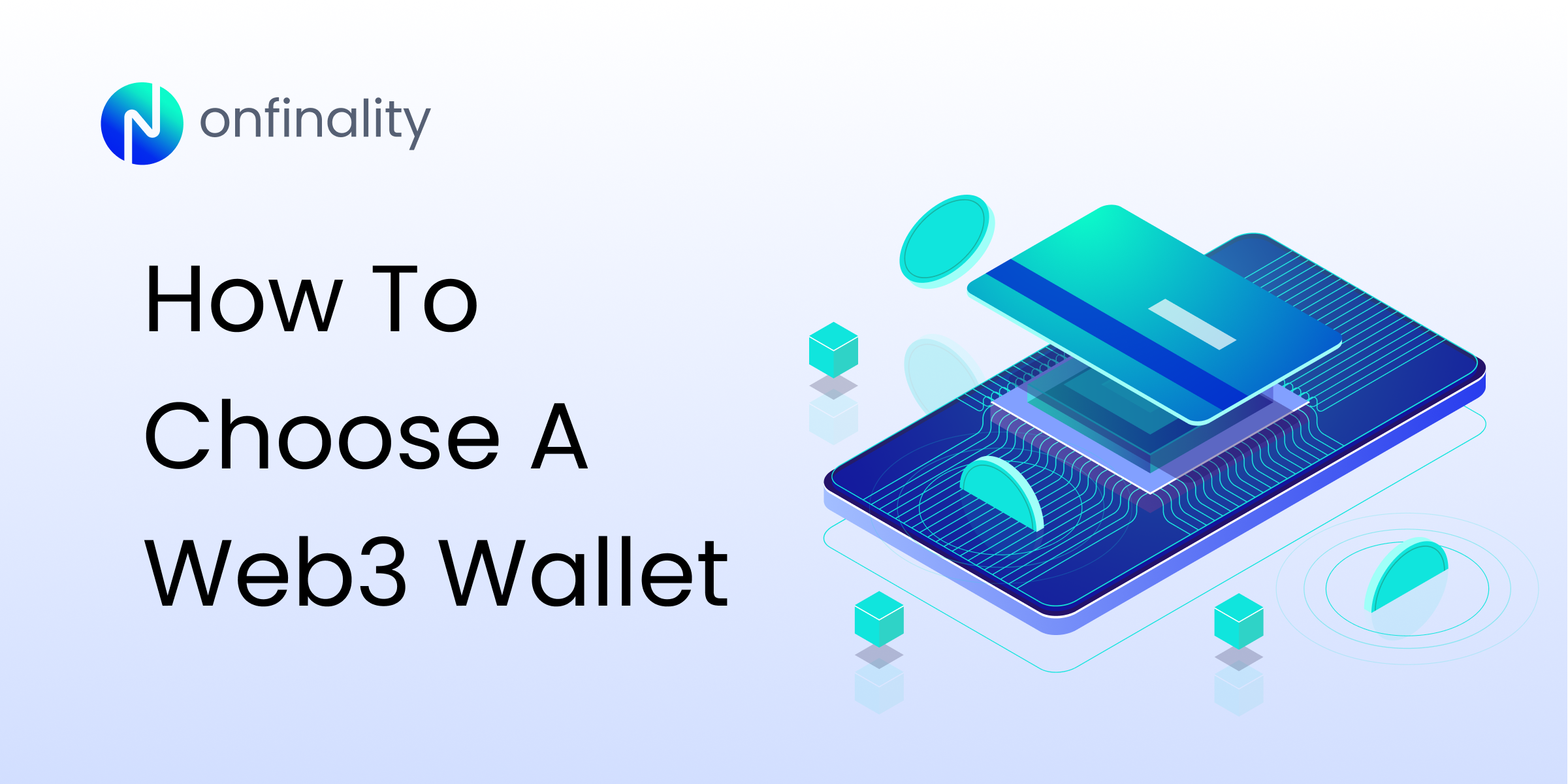 How to Choose a Web3 Wallet